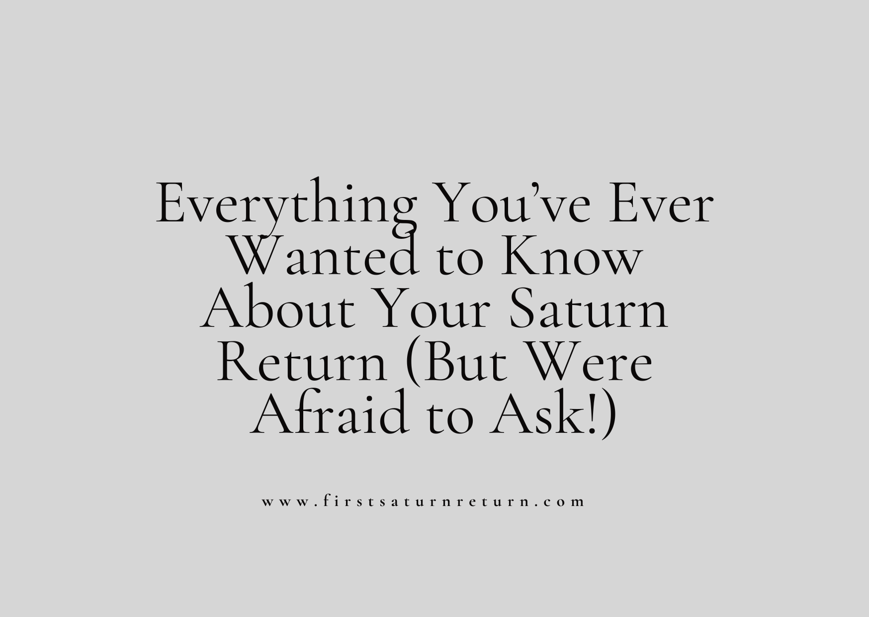 What Is the Saturn Return in Astrology? – First Saturn Return